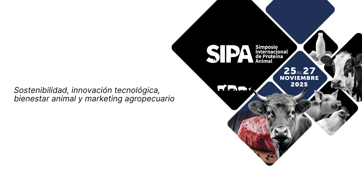 SIPA 2025: Impulsa la producción y consumo de proteína de origen animal ...